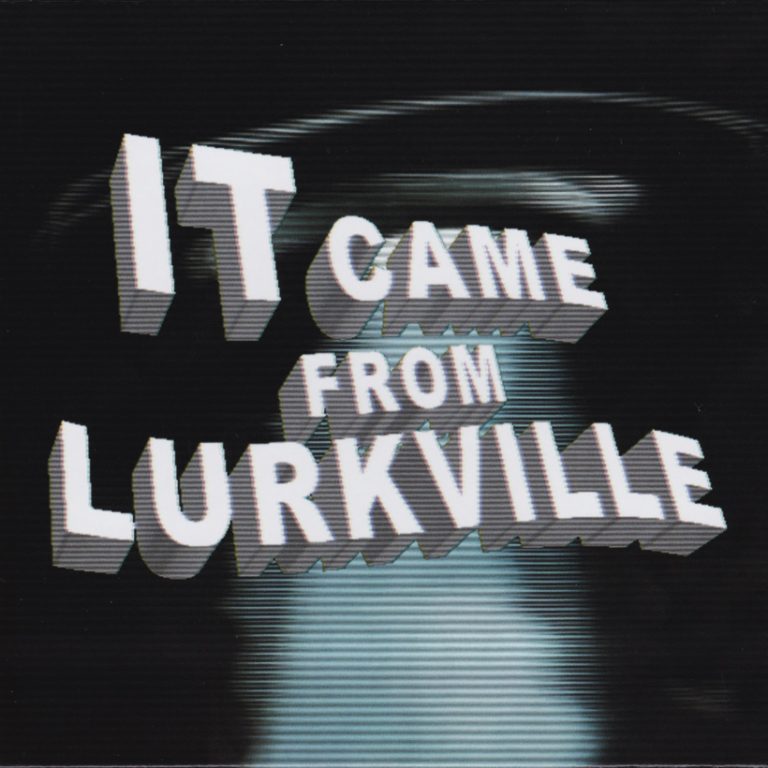 it-came-from-lurkville | VHSMAG