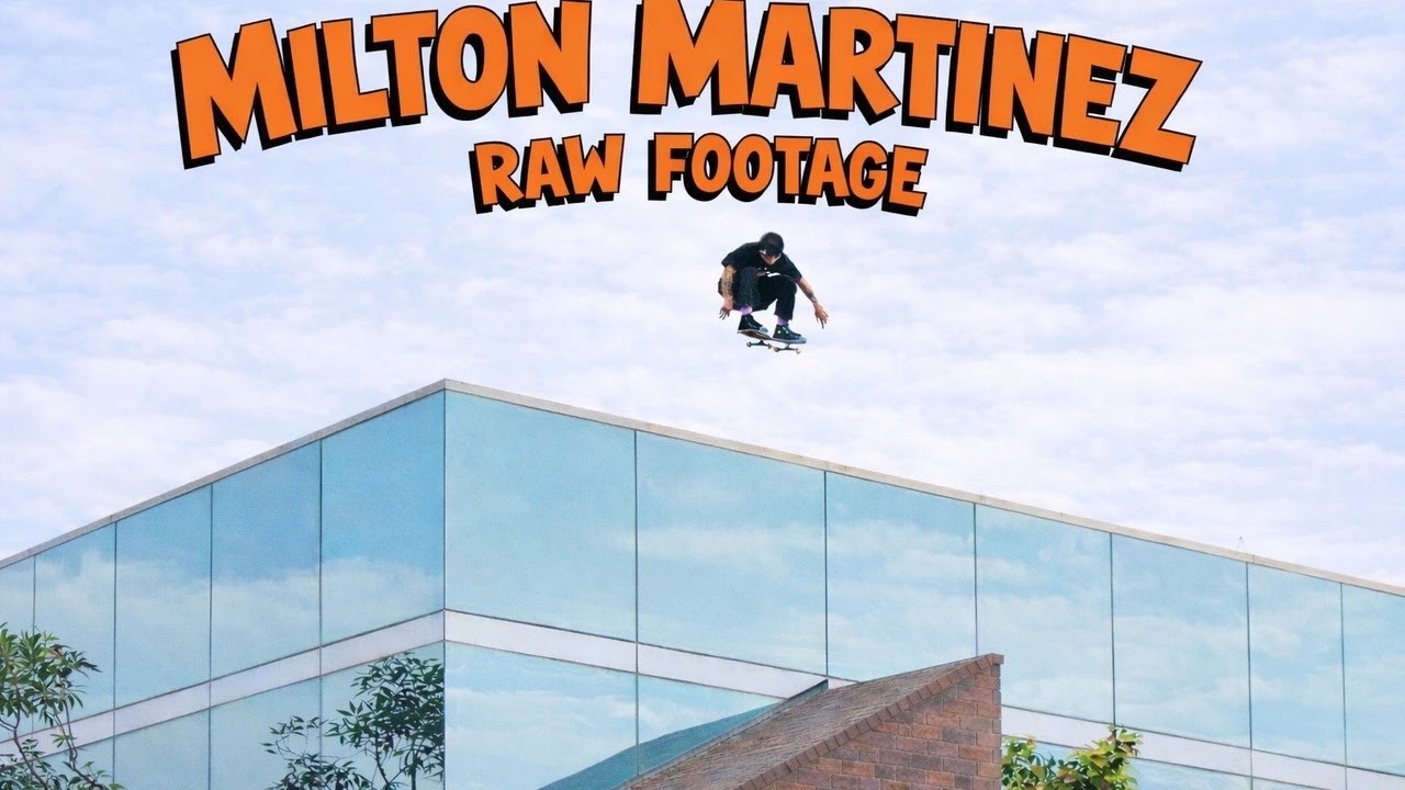 [NEWS] MILTON MARTINEZ - OLLIE OFF A BUILDING | VHSMAG : VHSMAG