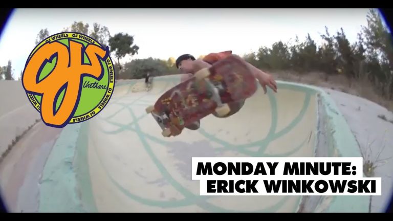 OJ WHEELS – ERICK WINKOWSKI | VHSMAG